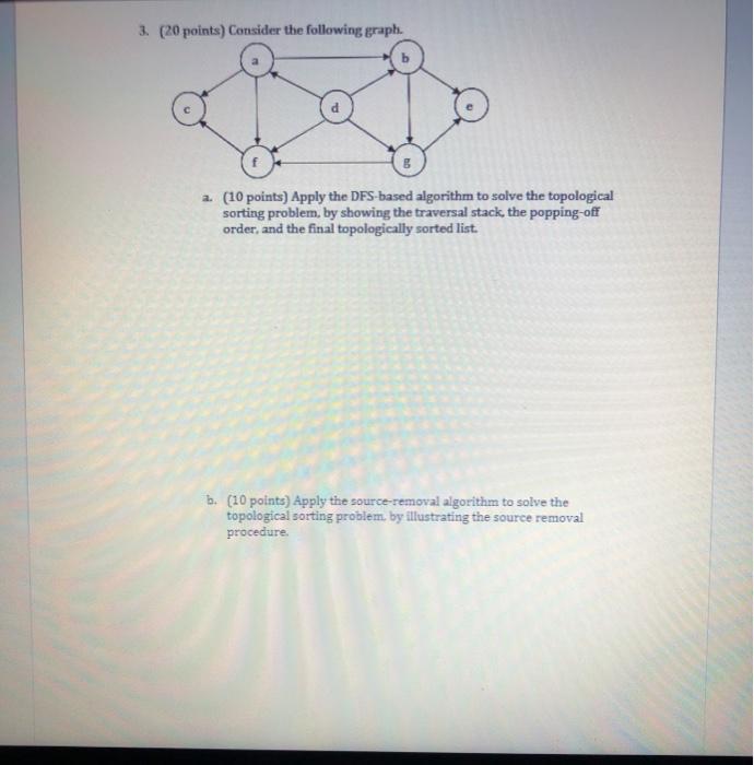 Solved 3. (20 points) Consider the following graph. a. (10 | Chegg.com
