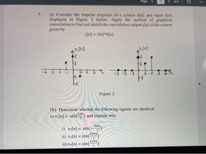 Solved 3. (a) Consider the impulse response of a system h[n] | Chegg.com