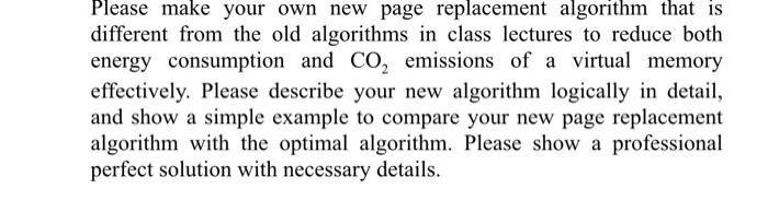 Solved Please make your own new page replacement algorithm | Chegg.com