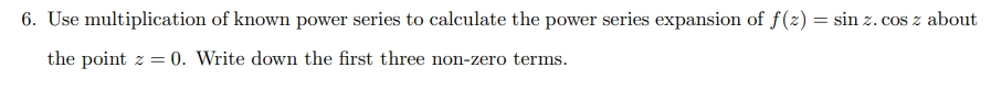 Solved Use multiplication of known power series to calculate | Chegg.com