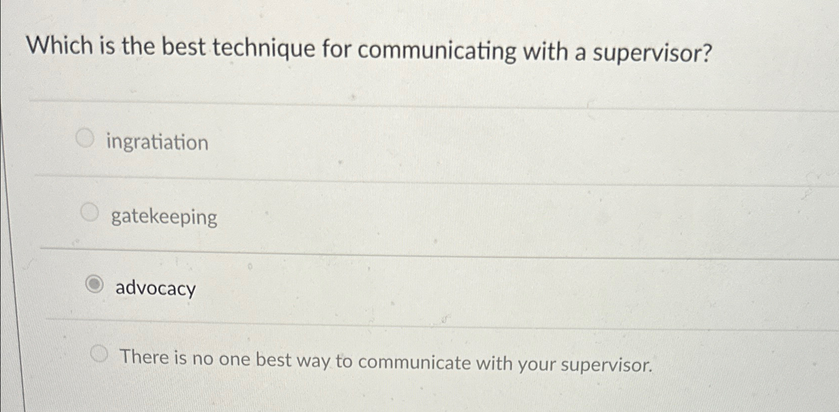 Solved Which is the best technique for communicating with a | Chegg.com