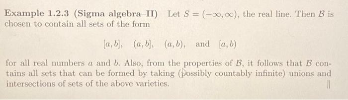 Solved Example 1.2.3 (Sigma algebra-II) Let S=(−∞,∞), the | Chegg.com