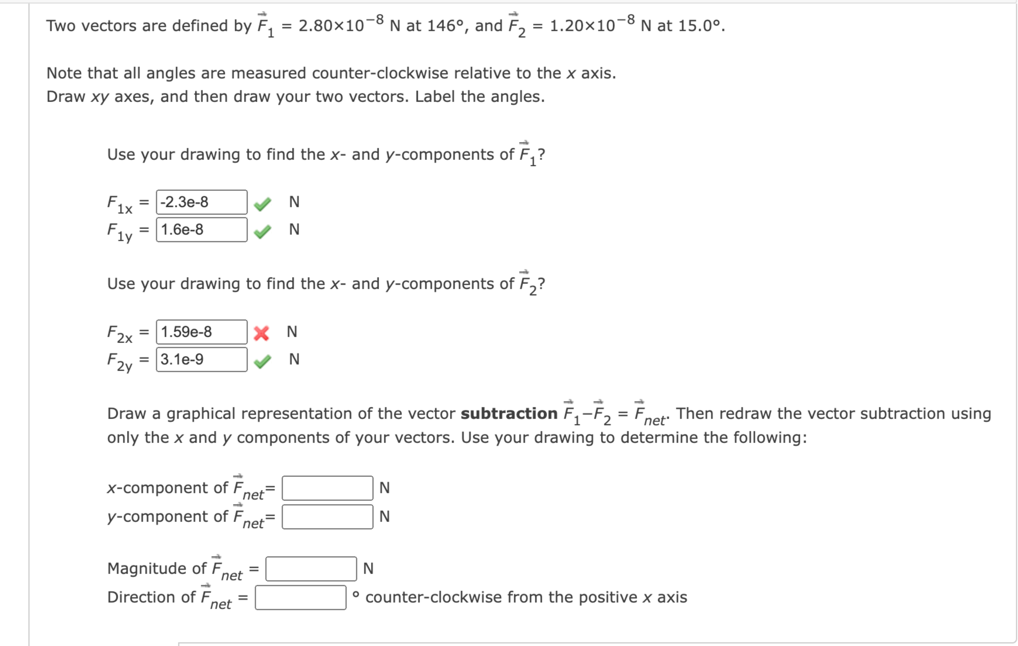Solved Two vectors are defined by vec(F)1=2.80×10-8N ﻿at | Chegg.com