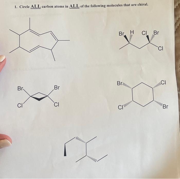 Solved 1. Circle ALL carbon atoms in ALL of the following | Chegg.com