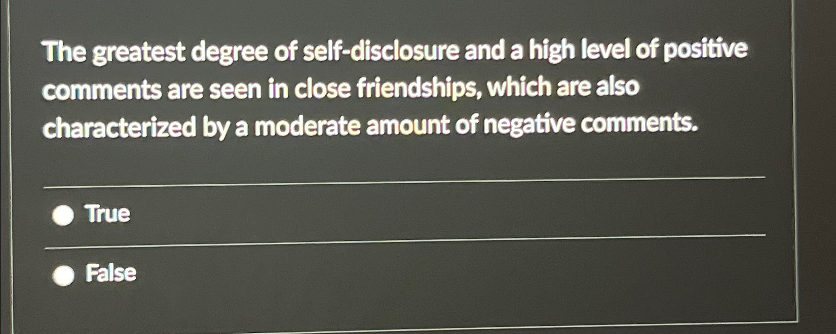 Solved The greatest degree of self-disclosure and a high | Chegg.com