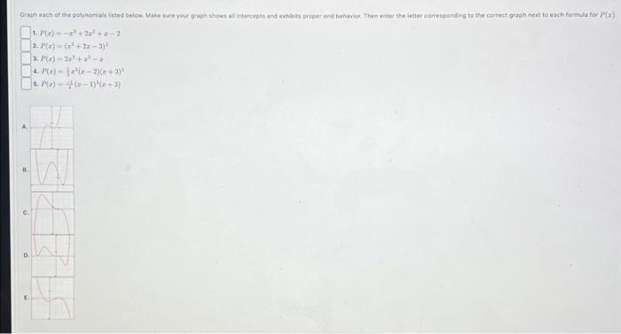 Solved Graph each of the polynomials listed below. Make sure | Chegg.com