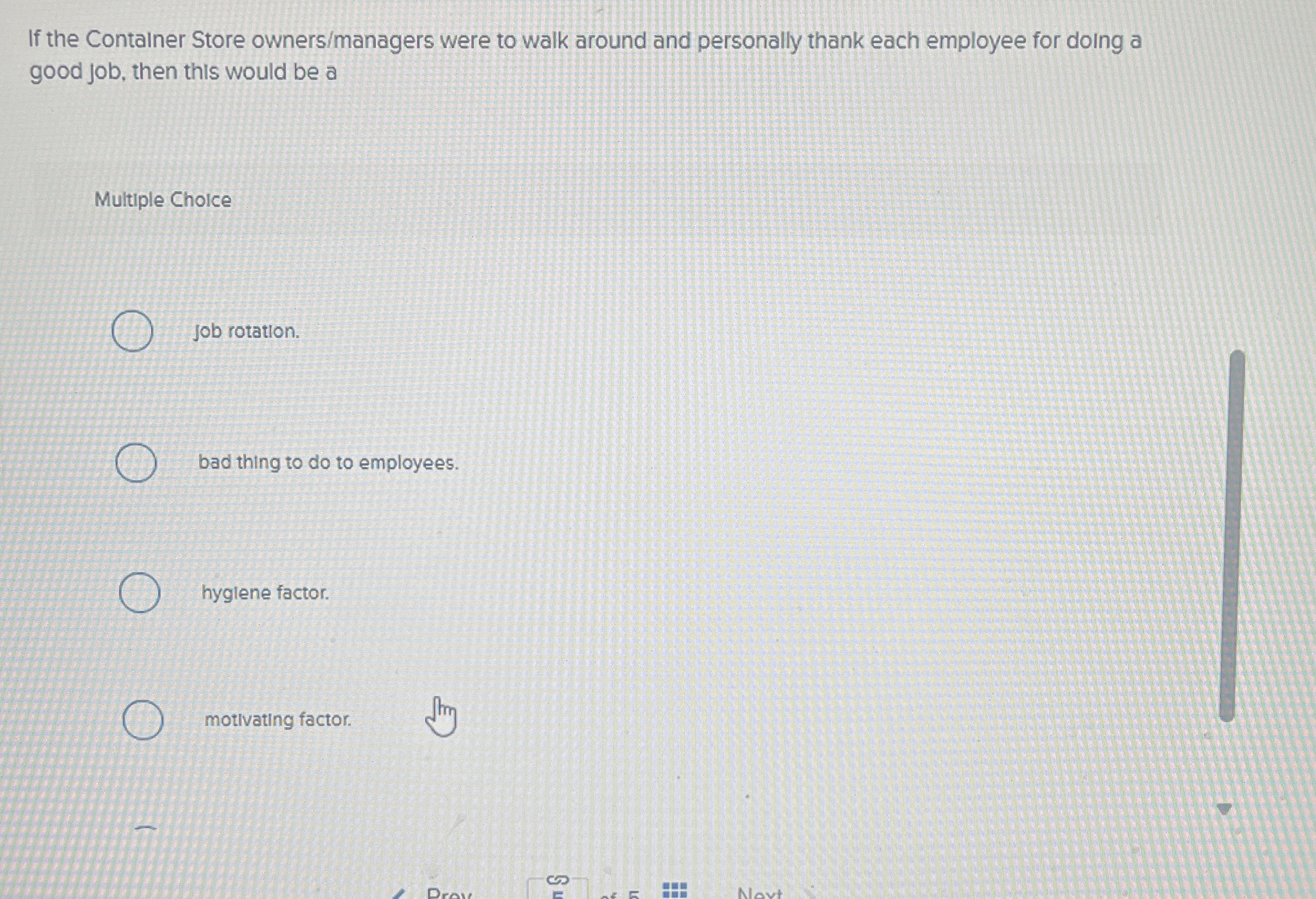 Solved If the Container Store owners/managers were to walk | Chegg.com