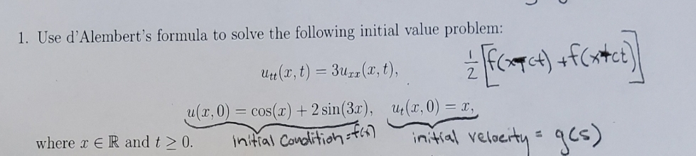 Solved Use d'Alembert's formula to solve the following | Chegg.com