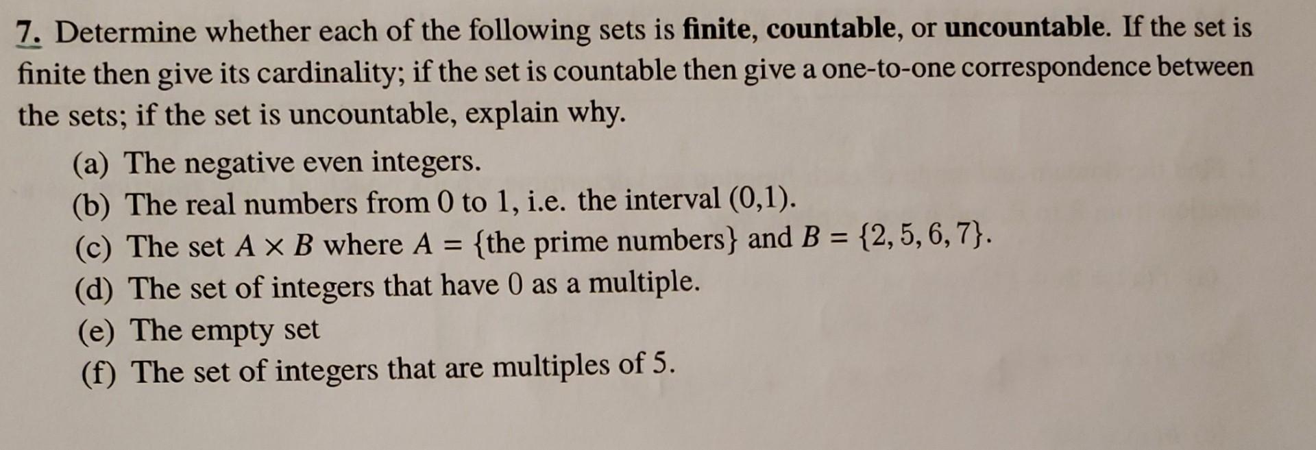 Solved 7. Determine whether each of the following sets is | Chegg.com