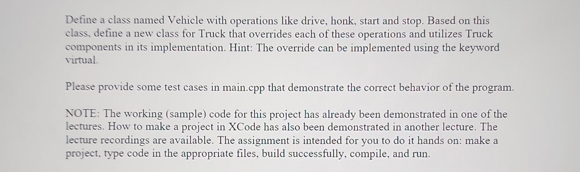 Solved Define a class named Vehicle with operations like | Chegg.com