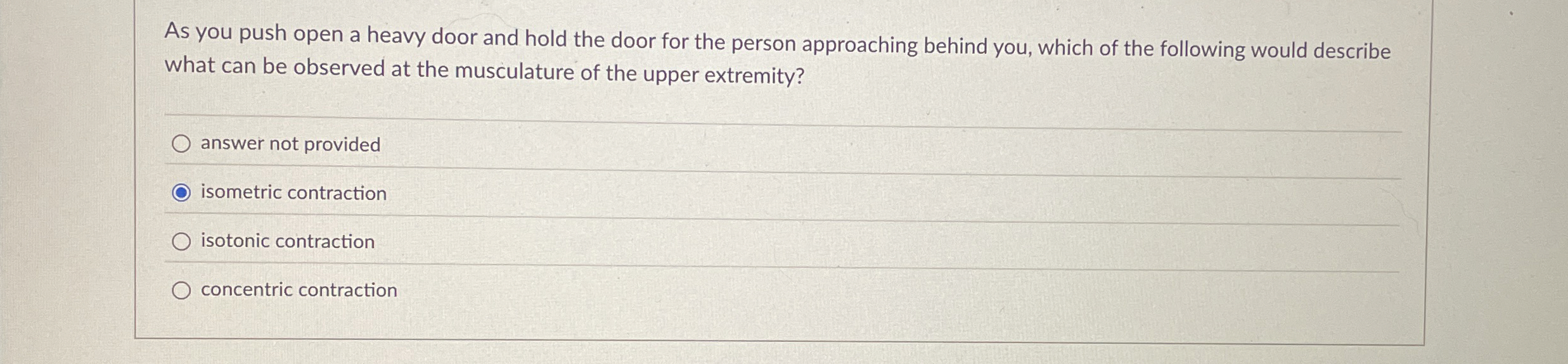 Solved As you push open a heavy door and hold the door for | Chegg.com
