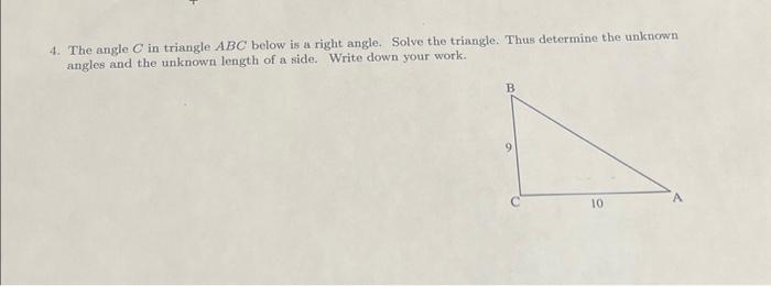 Solved 4. The angle C in triangle ABC below is a right | Chegg.com