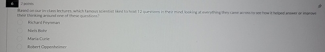 Solved 6 2 ﻿pointsBased on our in-class lectures. which | Chegg.com