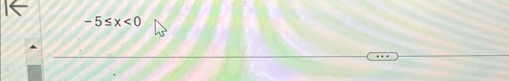 Solved -5≤x