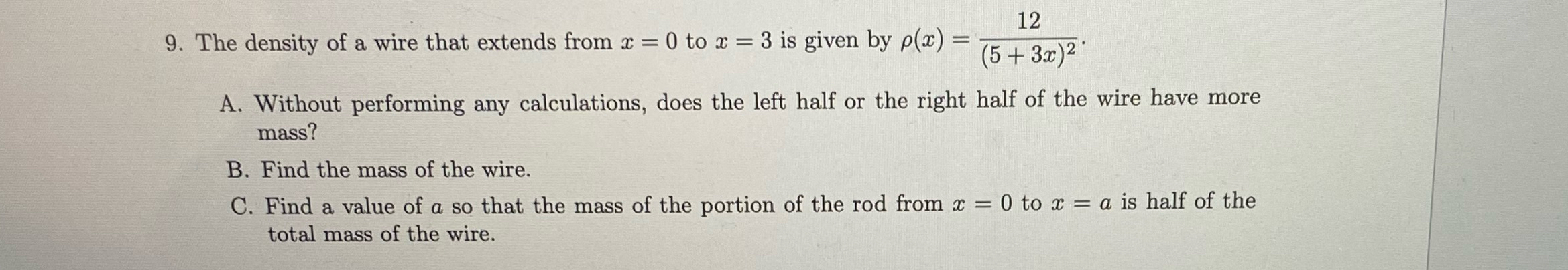 Solved The density of a wire that extends from x=0 ﻿to x=3 | Chegg.com