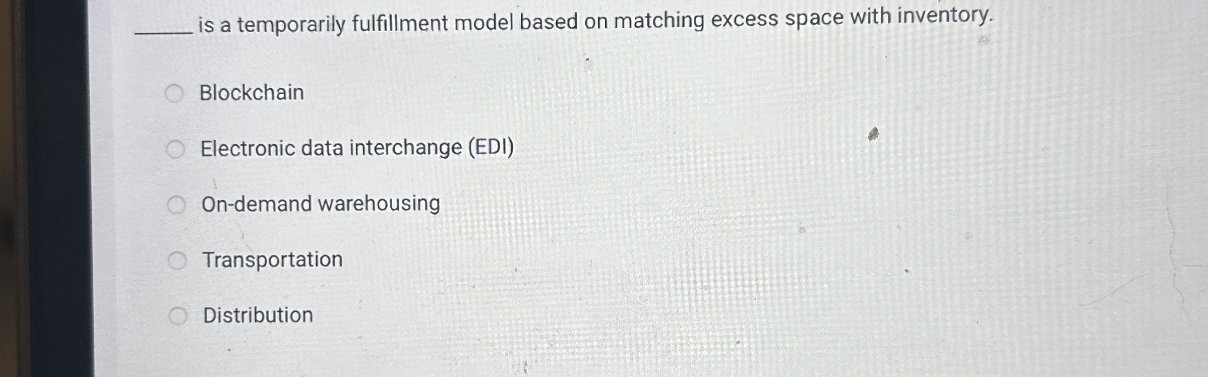 Solved is a temporarily fulfillment model based on matching | Chegg.com