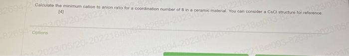 Solved Calculate The Minimum Cation To Anion Ratio For A