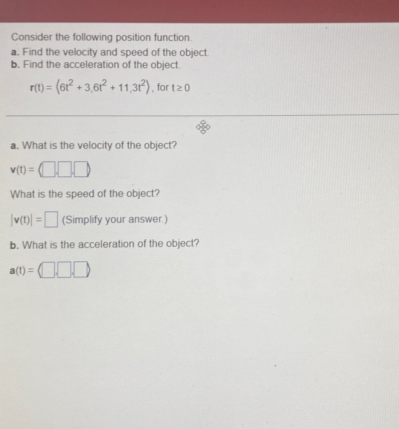 Solved Consider the following position function.a. ﻿Find the | Chegg.com