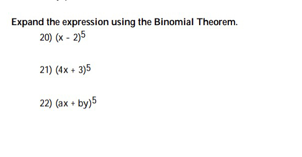 Solved Expand the expression using the Binomial | Chegg.com