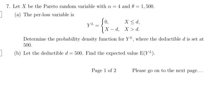 Solved ] 7. Let X be the Pareto random variable with a = 4 | Chegg.com