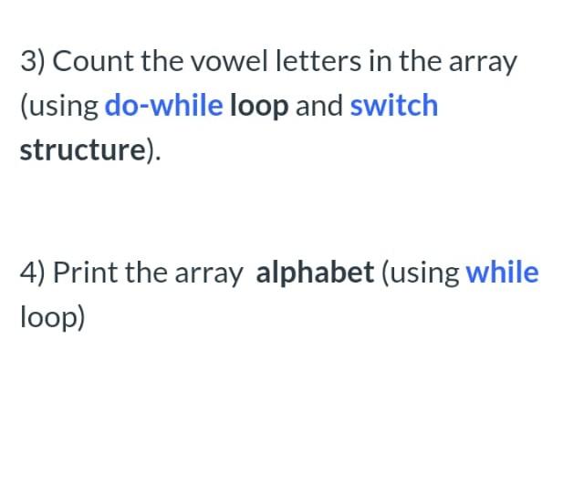 Solved Write A C Program That Declares An Array Alphabet