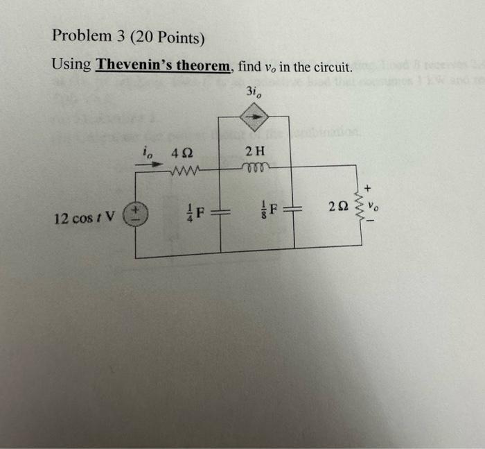 Solved Problem 3 (20 Points) Using Thevenin's theorem, find | Chegg.com