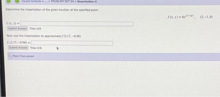Solved Determine The Linearization Of The Given Function At