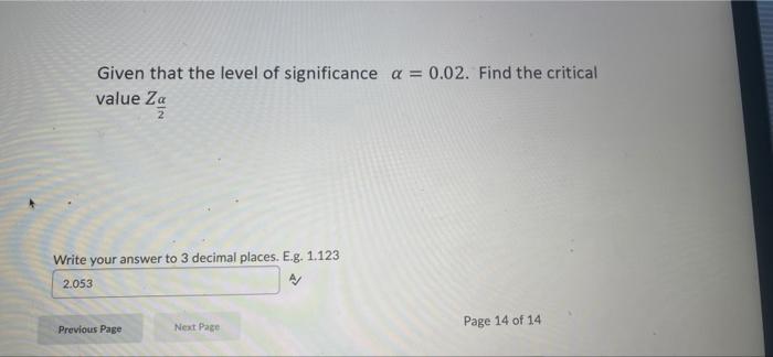 Solved Find the following critical values: 1. 20.03 2. | Chegg.com