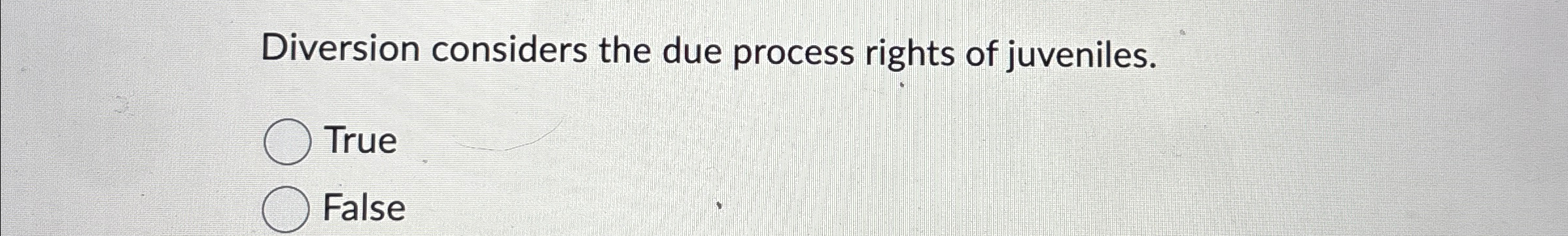 Solved Diversion considers the due process rights of | Chegg.com