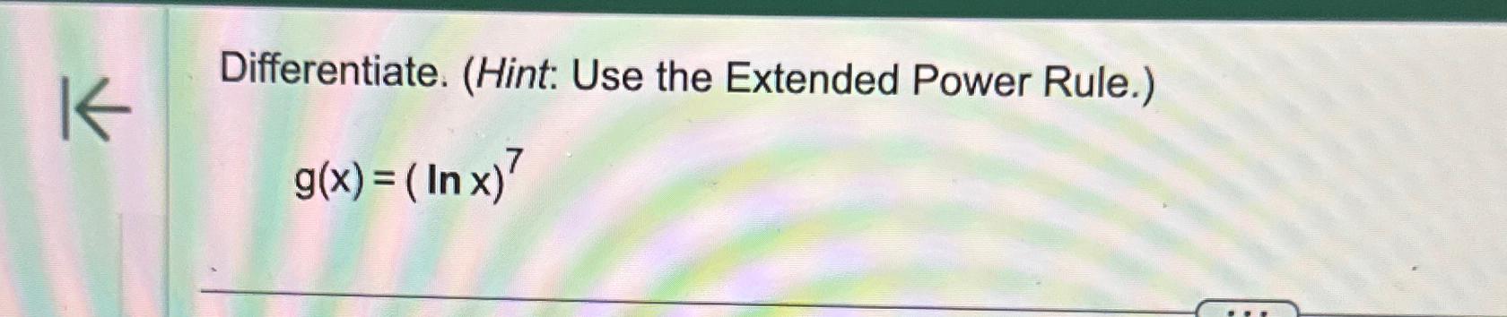Solved Differentiate. (Hint: Use the Extended Power | Chegg.com