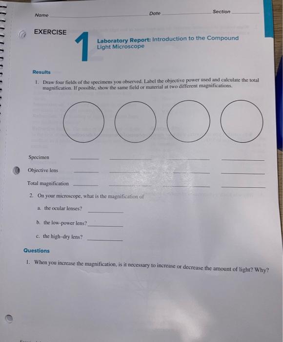 Solved Date Section Name EXERCISE 1 Laboratory Report: | Chegg.com