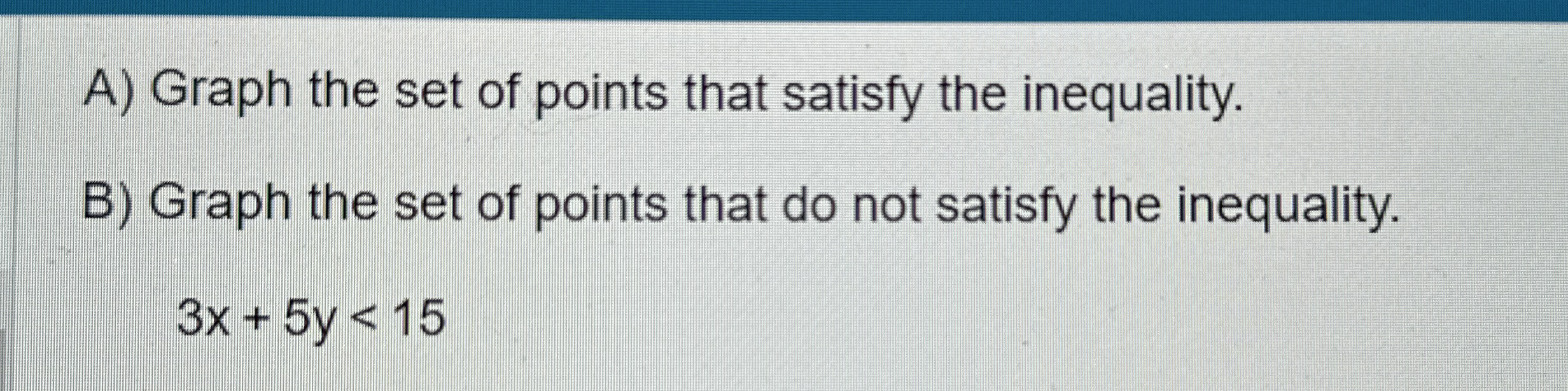 Solved A) ﻿Graph the set of points that satisfy the | Chegg.com