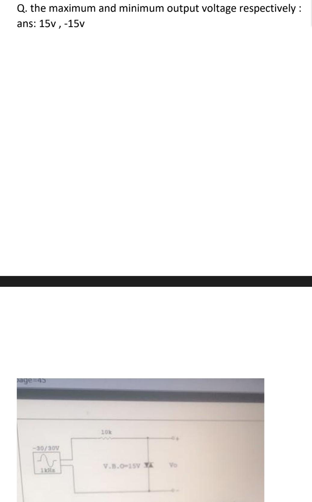 Solved Q. the maximum and minimum output voltage | Chegg.com