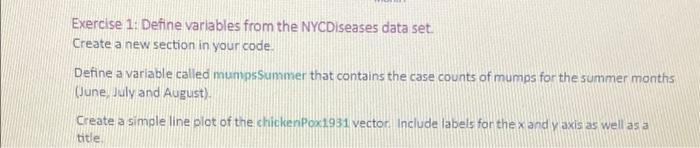 Solved Exercise 1: Define variables from the NYCDiseases | Chegg.com