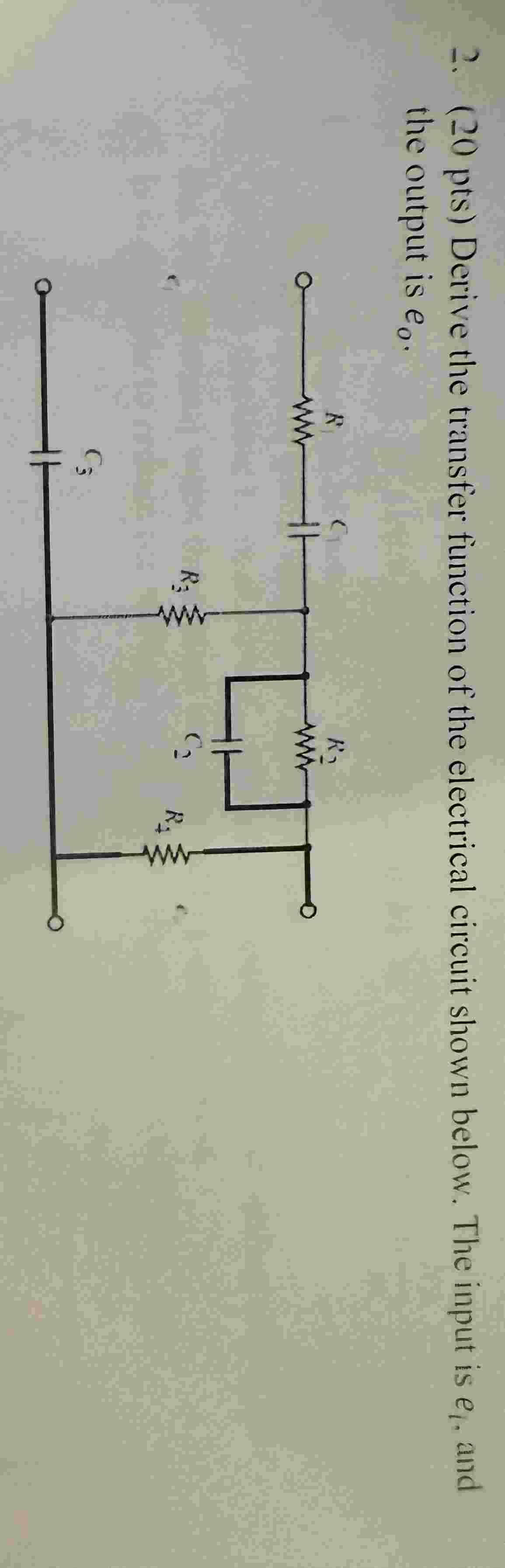 (20 pts) ﻿Derive the transfer function of ﻿the | Chegg.com