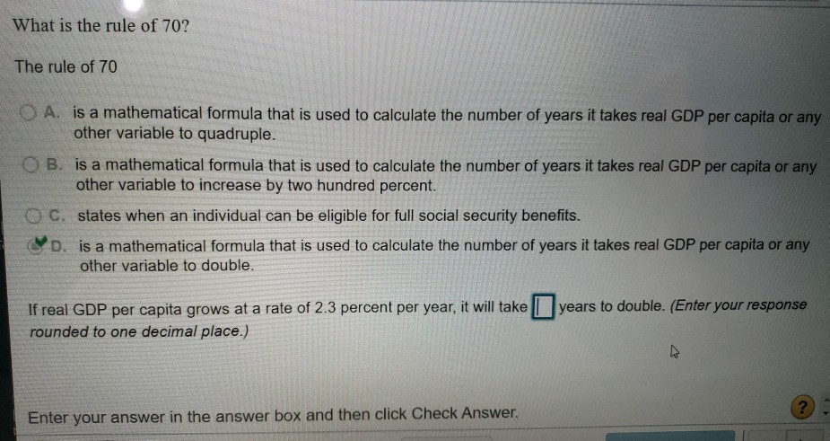 Solved What is the rule of 70? The rule of 70 O A. is a | Chegg.com