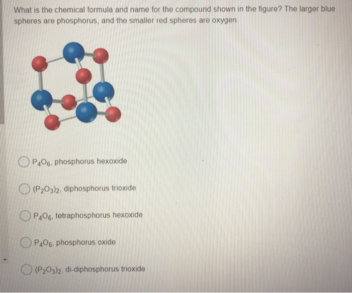 Solved What is the chemical formula and name for the | Chegg.com