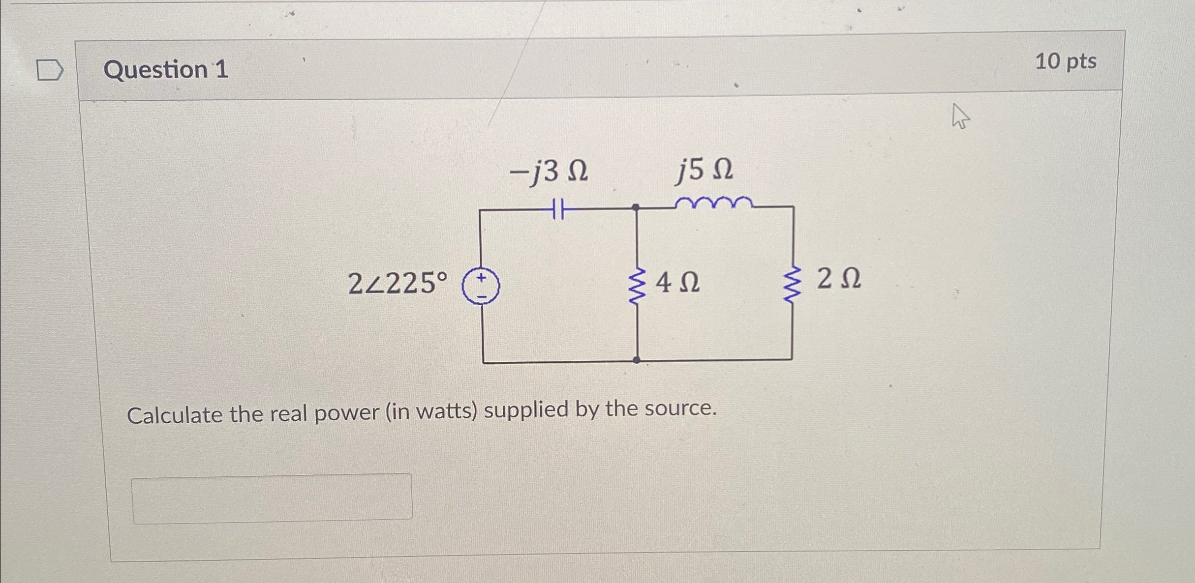 Solved Question 110ptsCalculate the real power (in watts) | Chegg.com