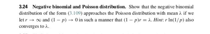 Solved 3.24 Negative binomial and Poisson distribution. Show | Chegg.com