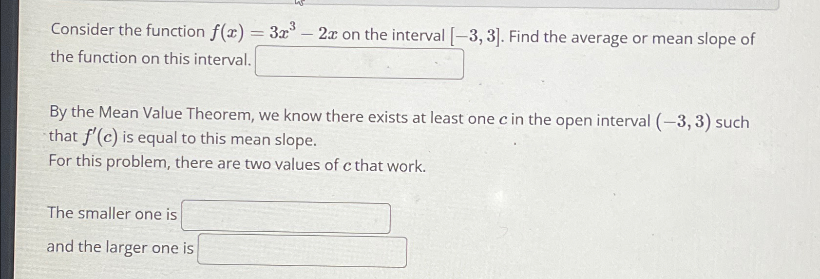 Solved Consider the function f(x)=3x3-2x ﻿on the interval | Chegg.com
