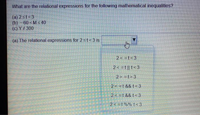 Solved What are the relational expressions for the following | Chegg.com