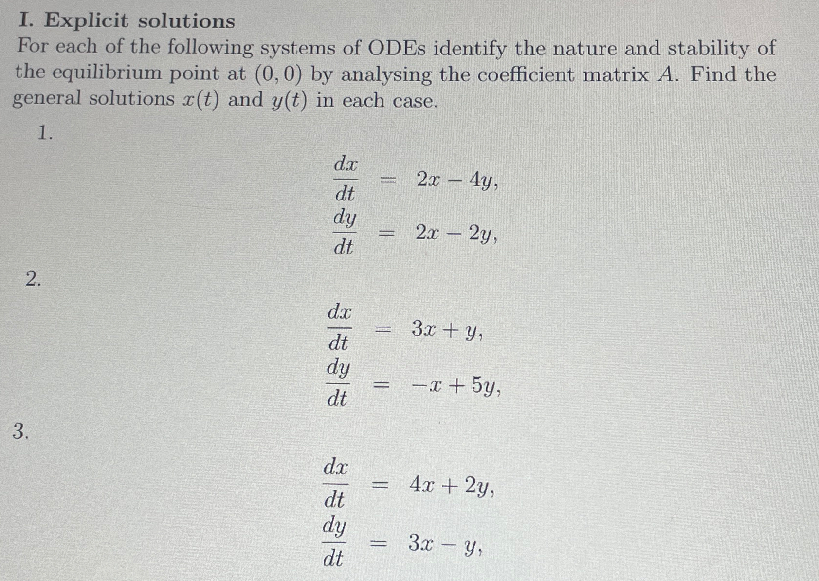 I. Explicit solutionsFor each of the following | Chegg.com