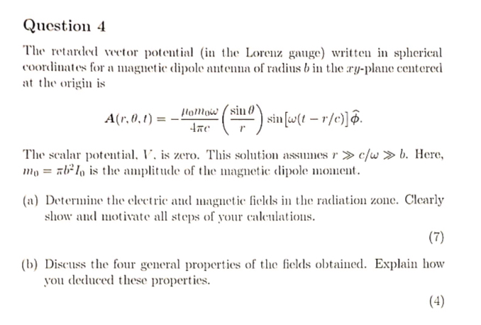 Solved Question 4The retaded vector potential (in the Lorenz | Chegg.com