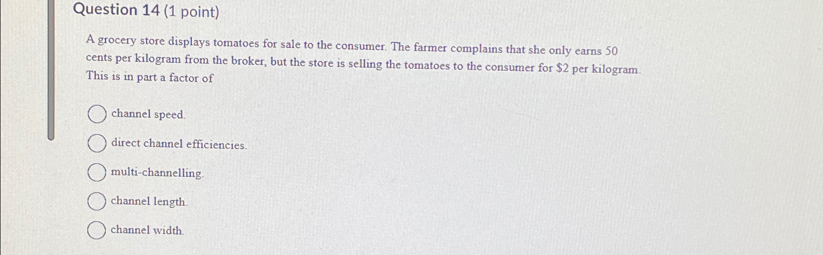 Solved Question 14 (1 ﻿point)A grocery store displays | Chegg.com