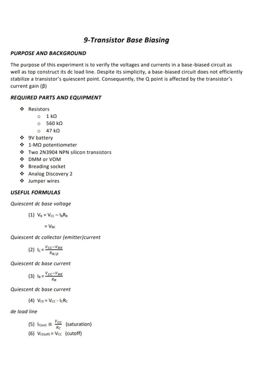 Solved 9-Transistor Base Biasing PURPOSE AND BACKGROUND The | Chegg.com