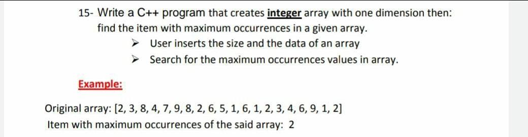 Solved 15- Write a C++ program that creates integer array | Chegg.com