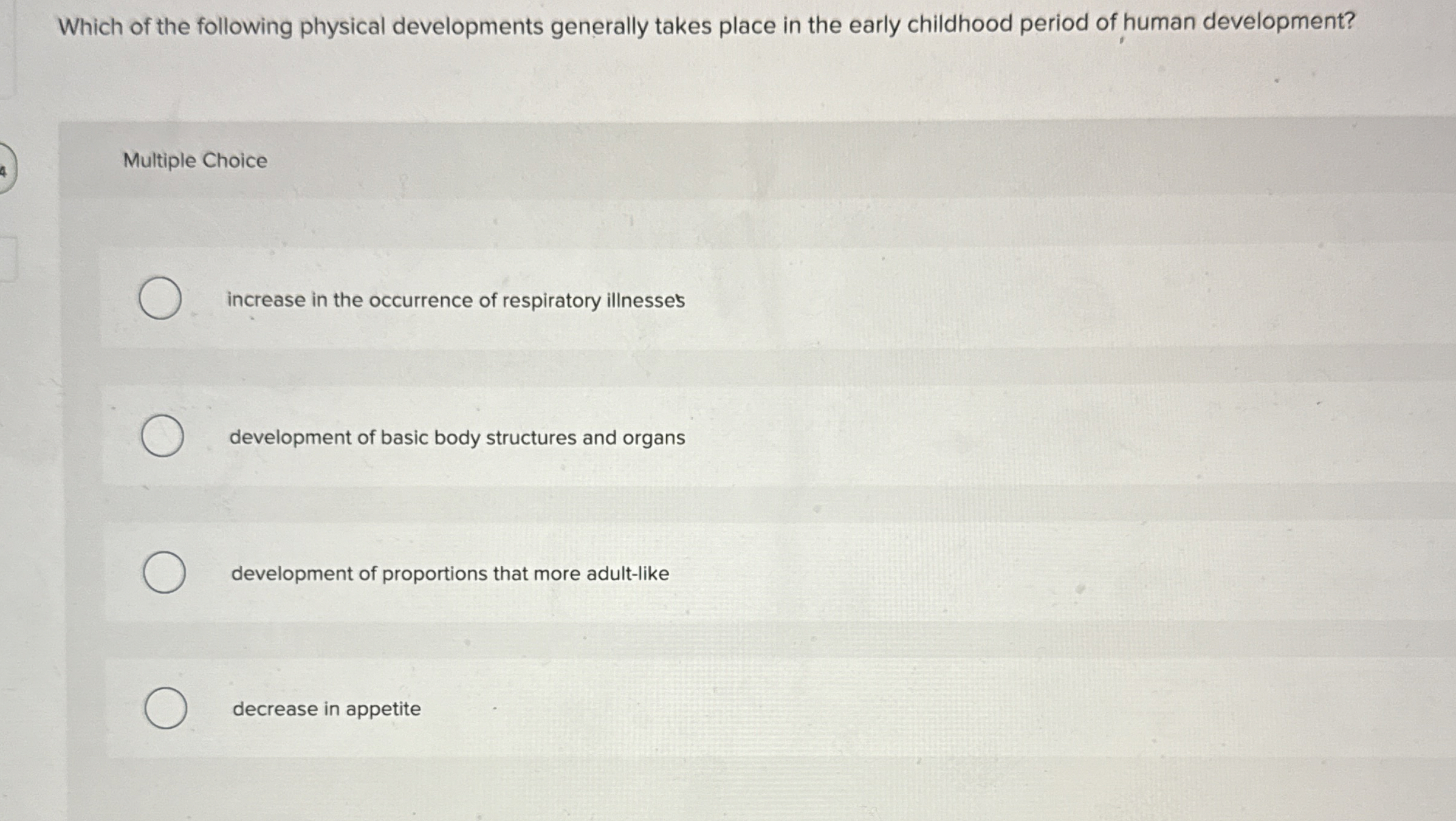 Solved Which of the following physical developments | Chegg.com