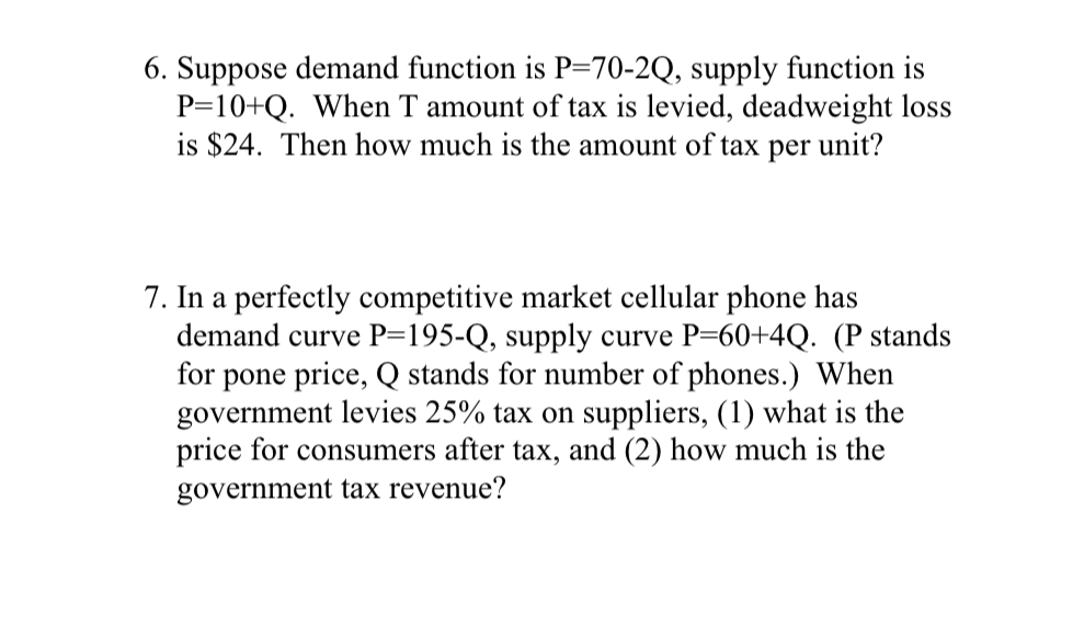 Solved Suppose demand function is P=70-2Q, ﻿supply function | Chegg.com