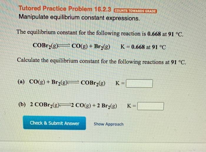 Solved Tutored Practice Problem 16.2.3 COUNTS TOWARDS GRADE | Chegg.com
