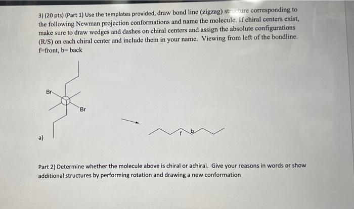 Solved 3) (20 pts) (Part 1) Use the templates provided, draw | Chegg.com Solved 3) (20 pts) (Part 1) Use the templates provided, draw | Chegg.com